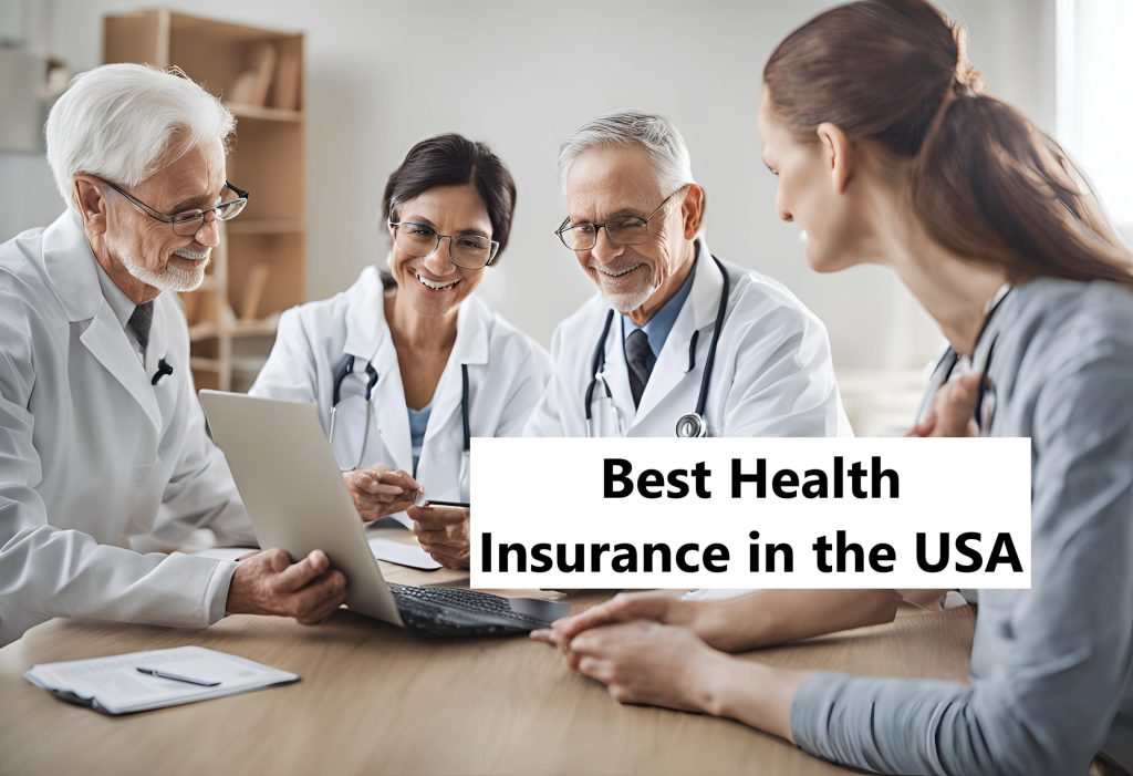 Best Health Insurance in the USA: A Comprehensive Guide - newshn